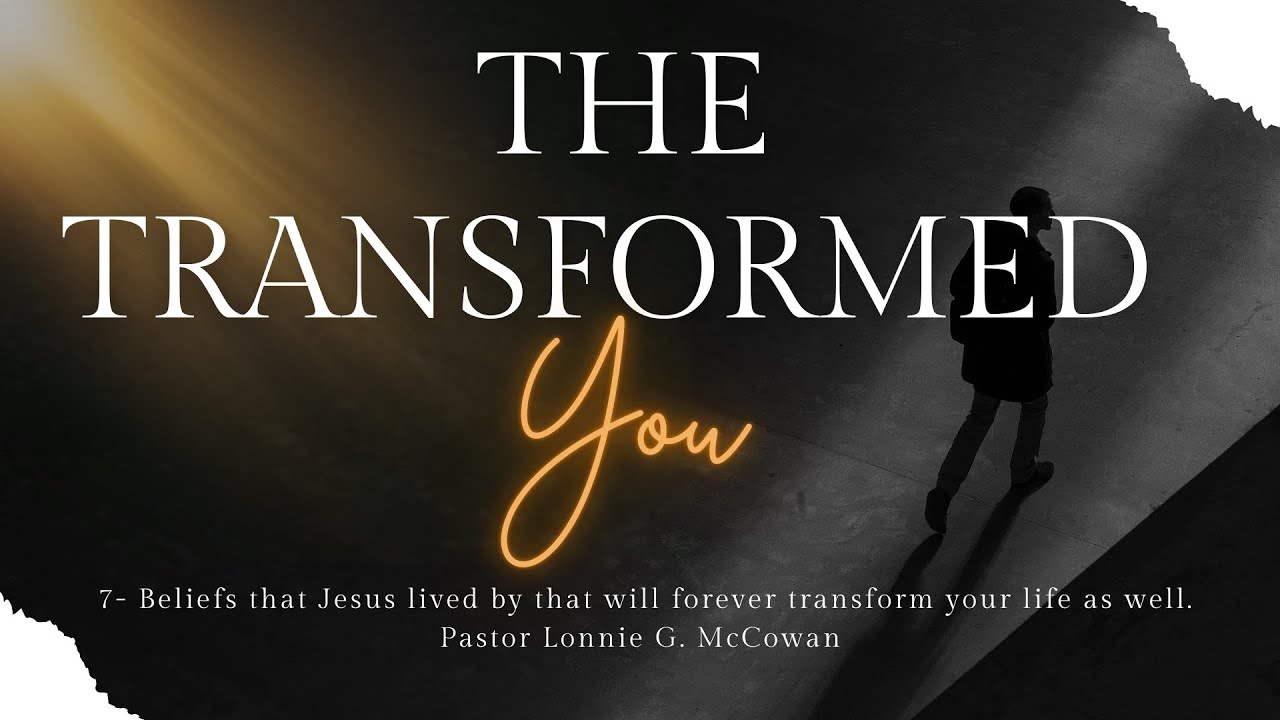 "The Transformed You" part 2 - YouTube