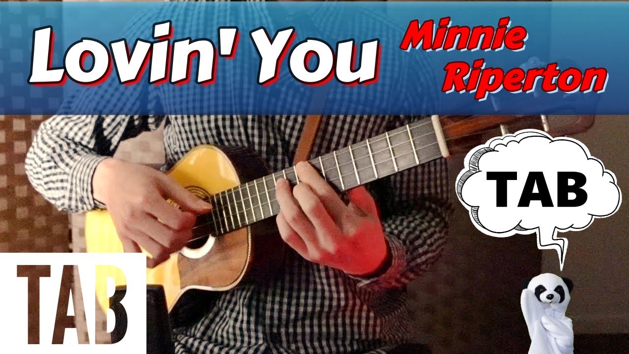 【TAB】Lovin' You Minnie Riperton - YouTube