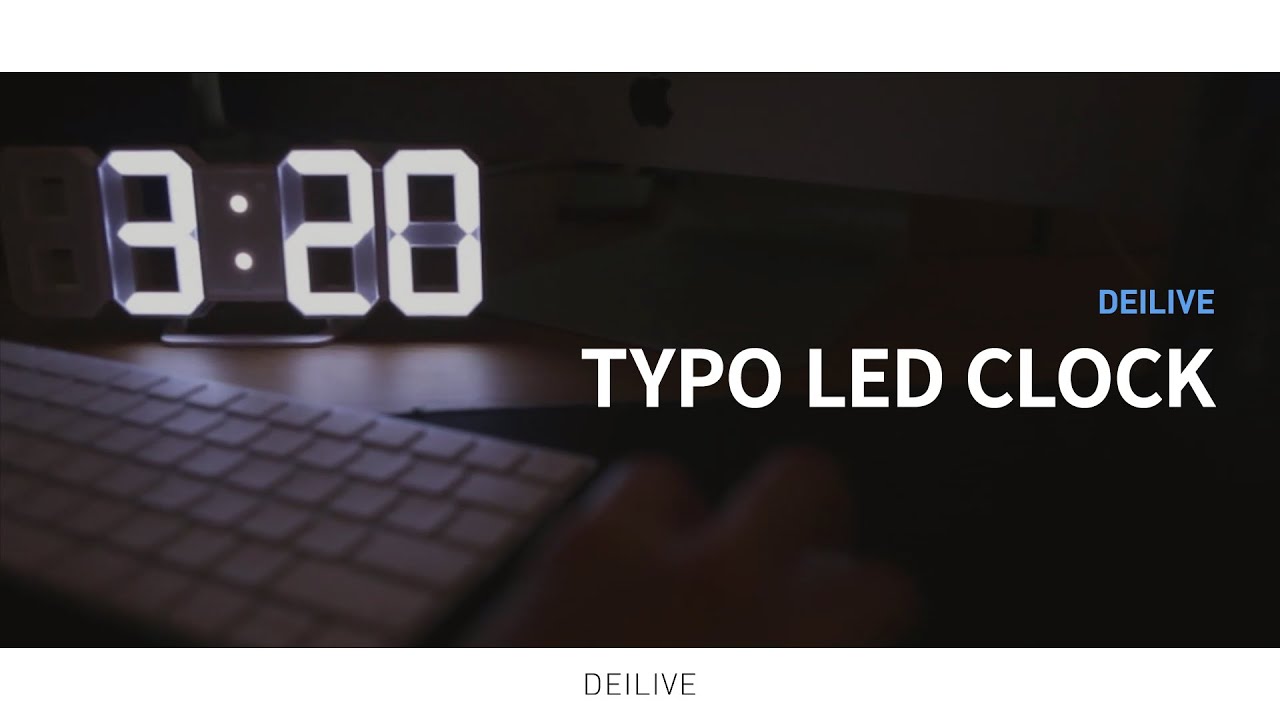 [DEILIVE | 데이리브] TYPO LED CLOCK | LED 무소음 탁상시계 - YouTube