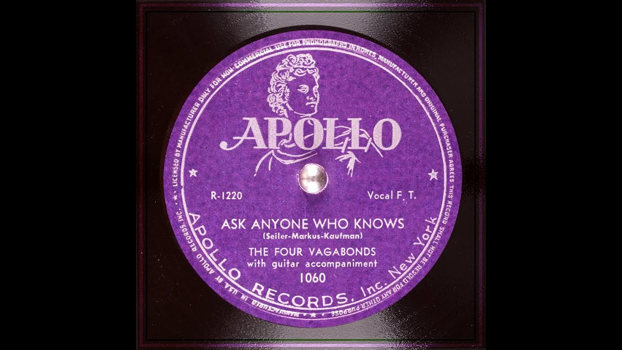 "Ask Anyone Who Knows" by the Four Vagabonds - YouTube