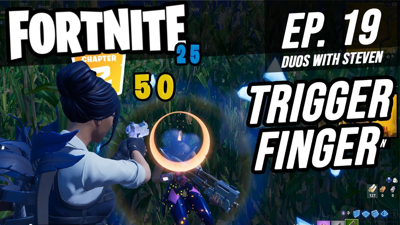 Trigger Finger | Fortnite Battle Royale - EP. 19 | DUOS w/ Steven - YouTube