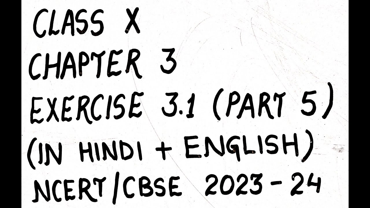Class 10 Maths Chapter 3 Exercise 3 1 Part 5 NCERT Amit class-10-maths-chapter-3-exercise-3-1-part-5-ncert-amit