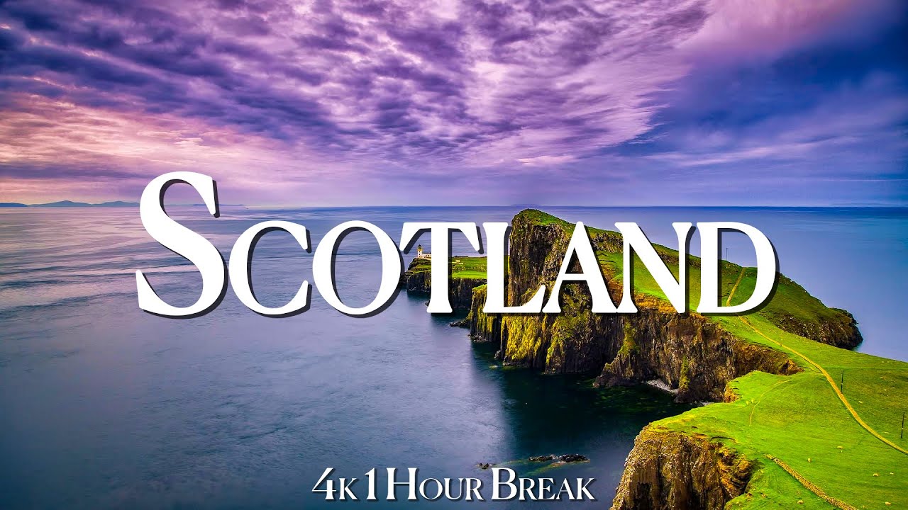 Scotland 4K - Scenic Relaxation Film With Celtic Music - 1 Hour Break ...