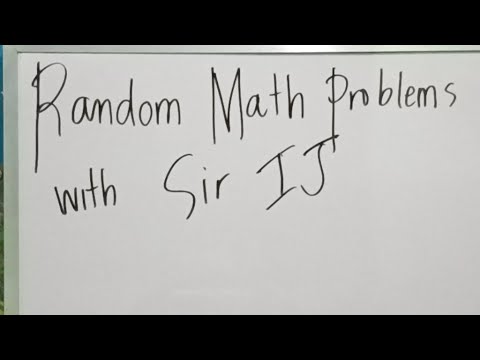 Random Math Problems With sir iJ - YouTube