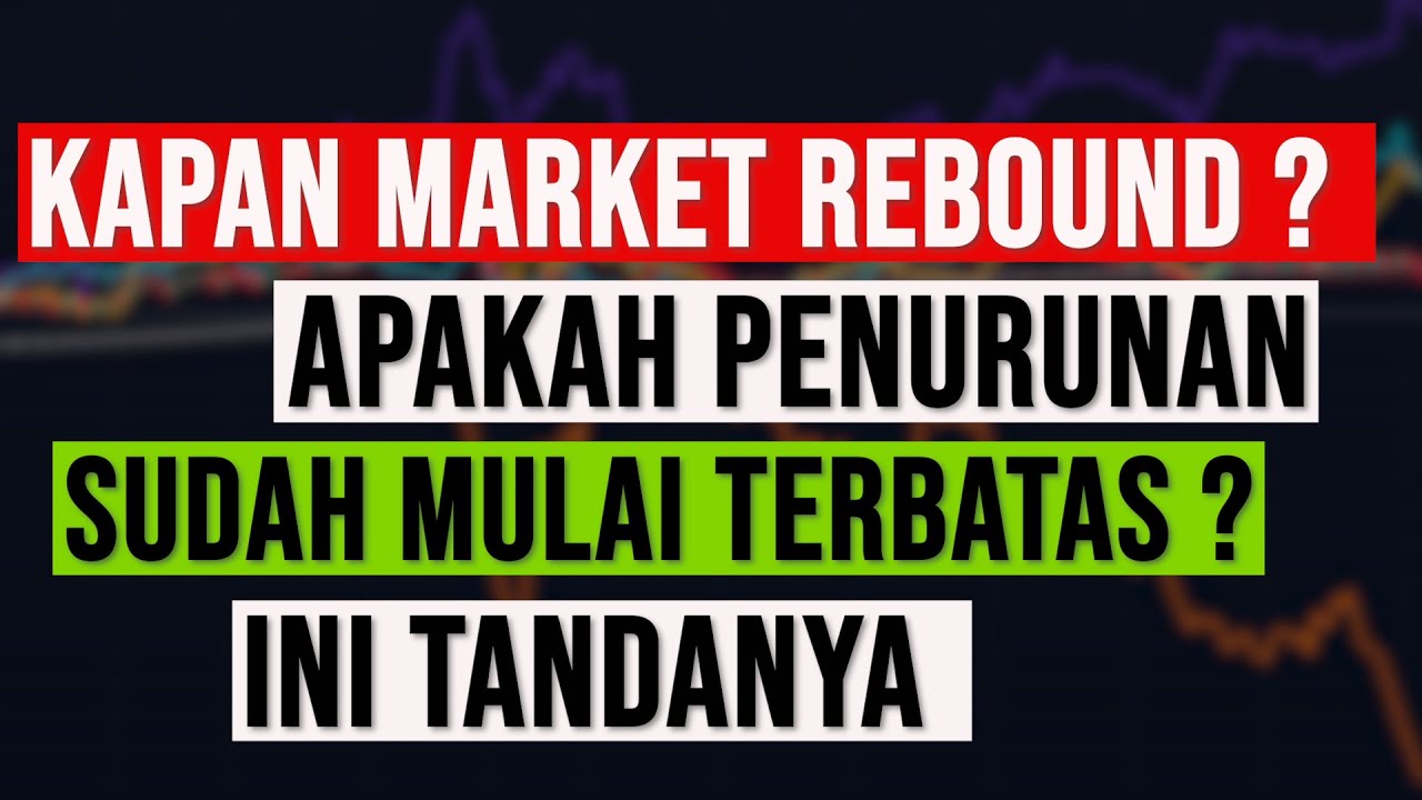 Ini tandanya bila market saham akan rebound - YouTube