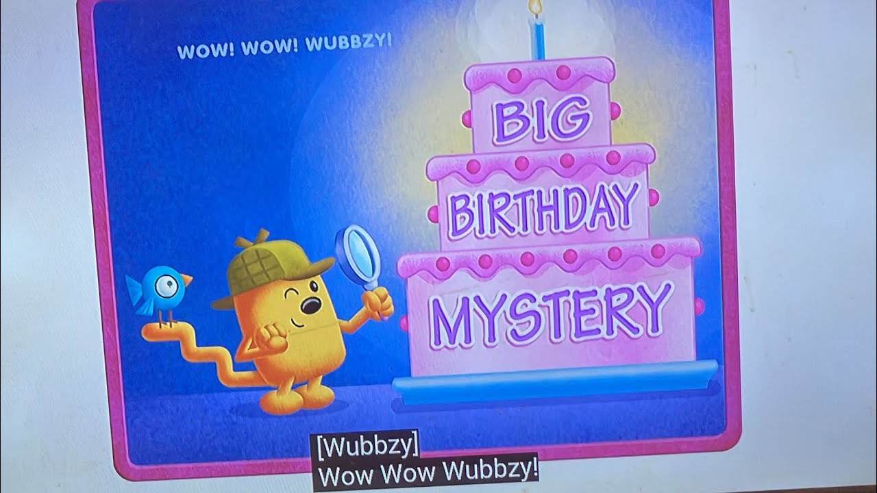 Wow Wow Wubbzy: The Big Birthday Mystery opening - YouTube