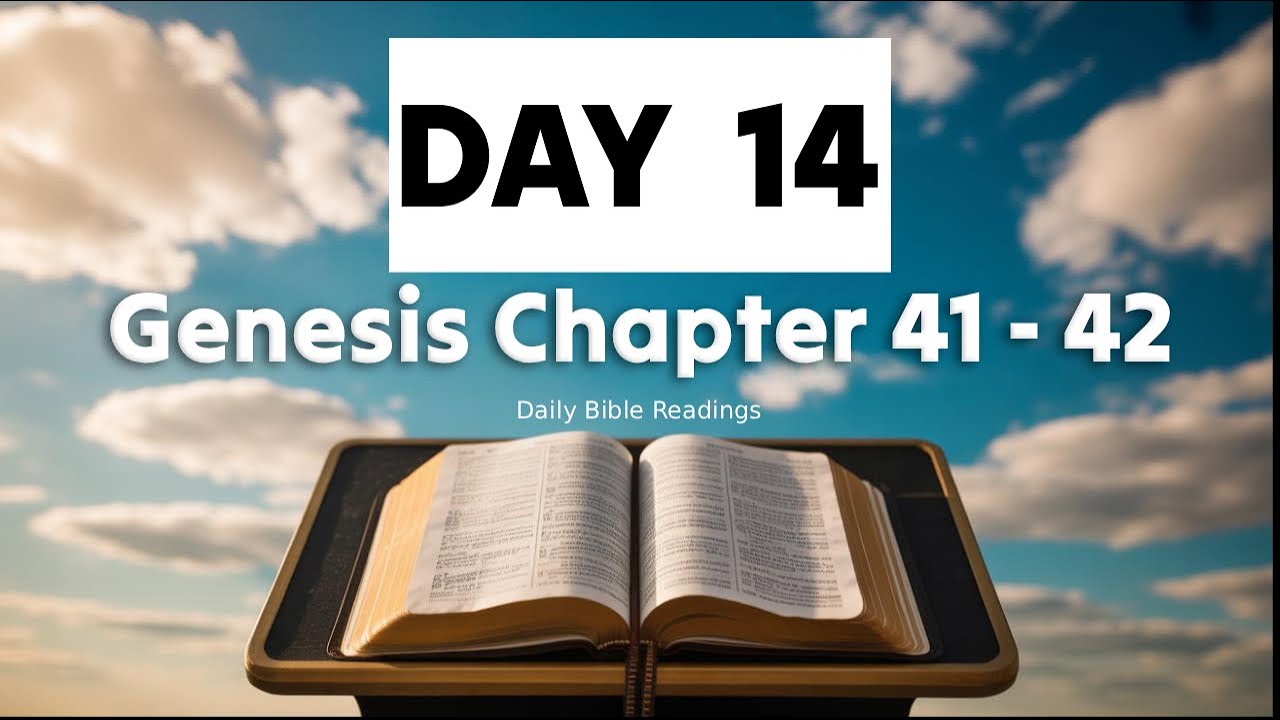 Genesis Chapter 41 - 42 | Bible Daily Reading | Read the Bible in a ...