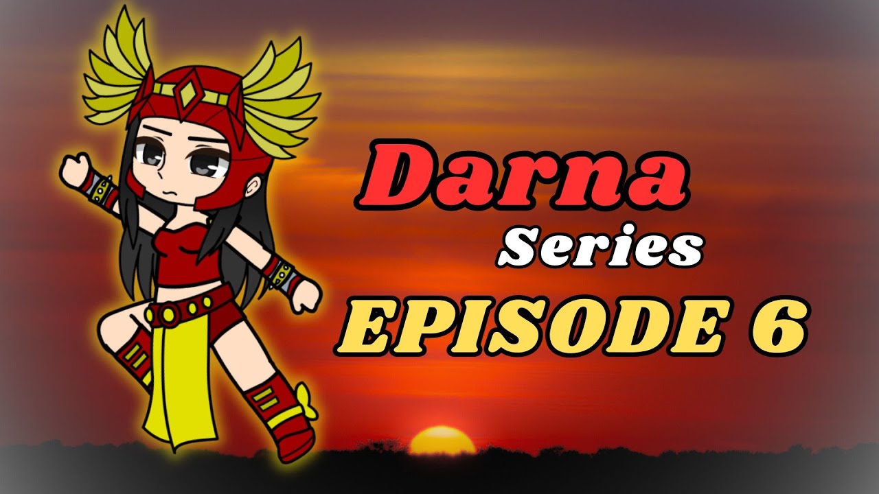 Darna Story: The Protector || Episode 6 || GCMM/GLMM #darna #minimovie ...