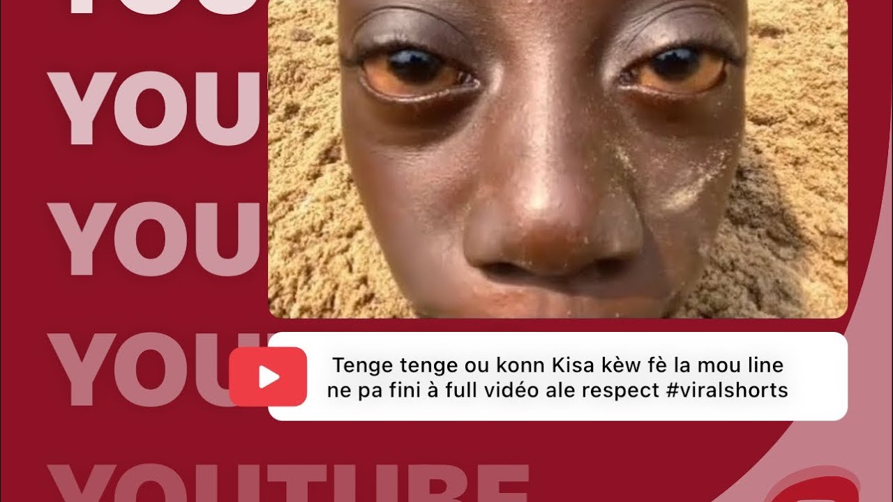 Tenge tenge ou konn Kisa kèw fè la mou line ne pa fini à full vidéo ale respect #viralshorts ...