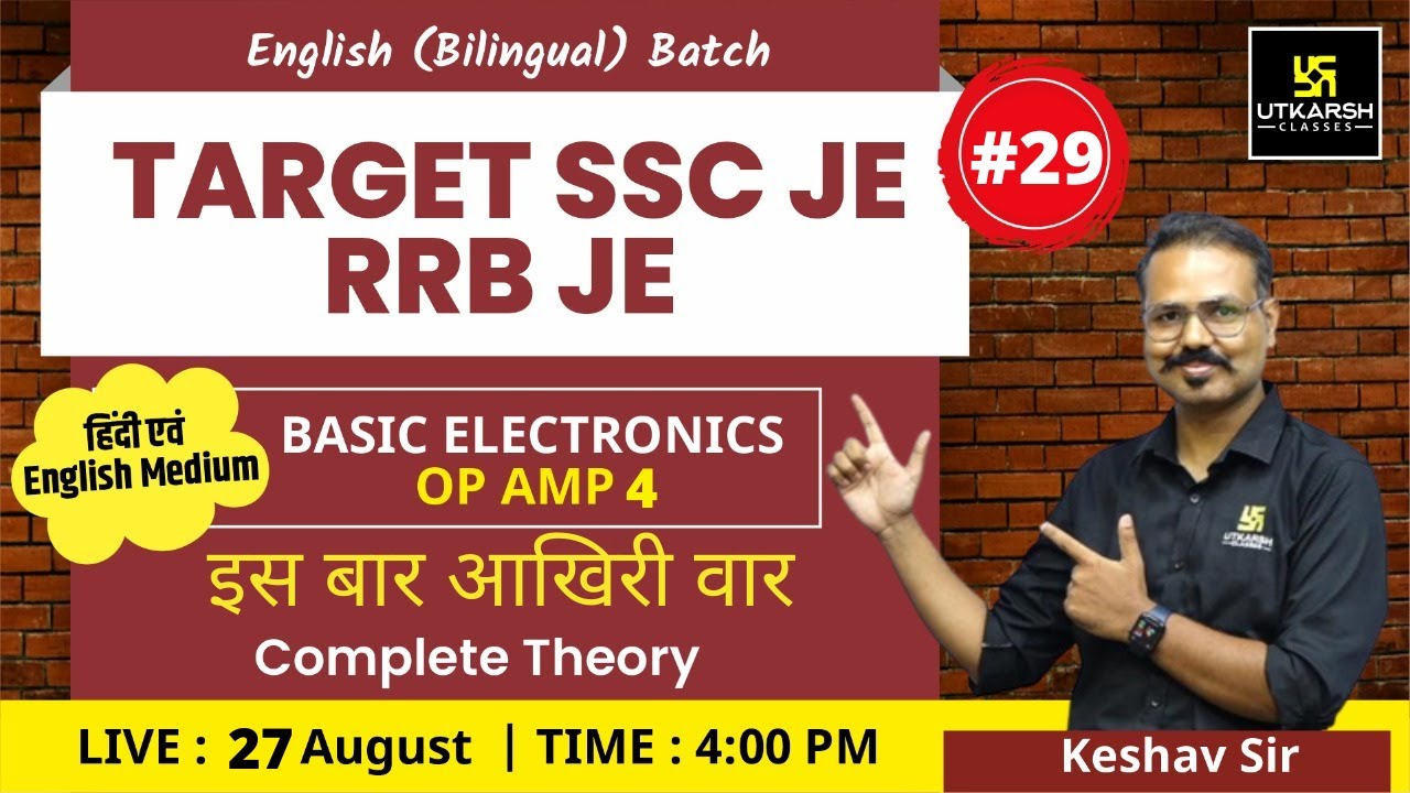 Basic Electronics #29 | English Bilingual Batch | SSC JE & RRB JE Exam |Complete Theory | Keshav ...