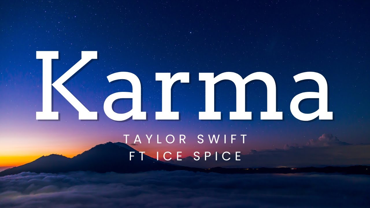 Taylor Swift ft Ice Spice - Karma (Lyrics) - YouTube