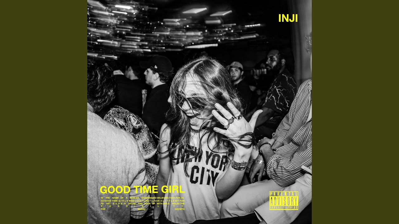 GOOD TIME GIRL - YouTube