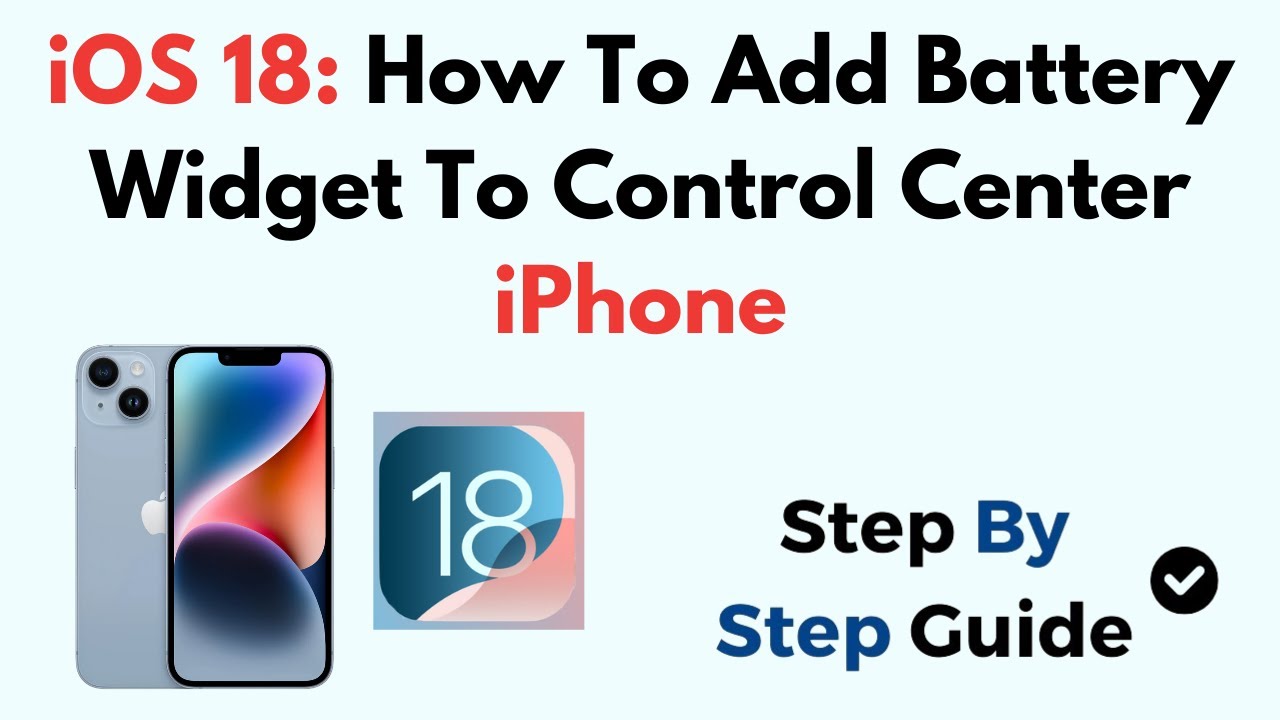 iOS 18: How To Add Battery Widget To Control Center iPhone - YouTube