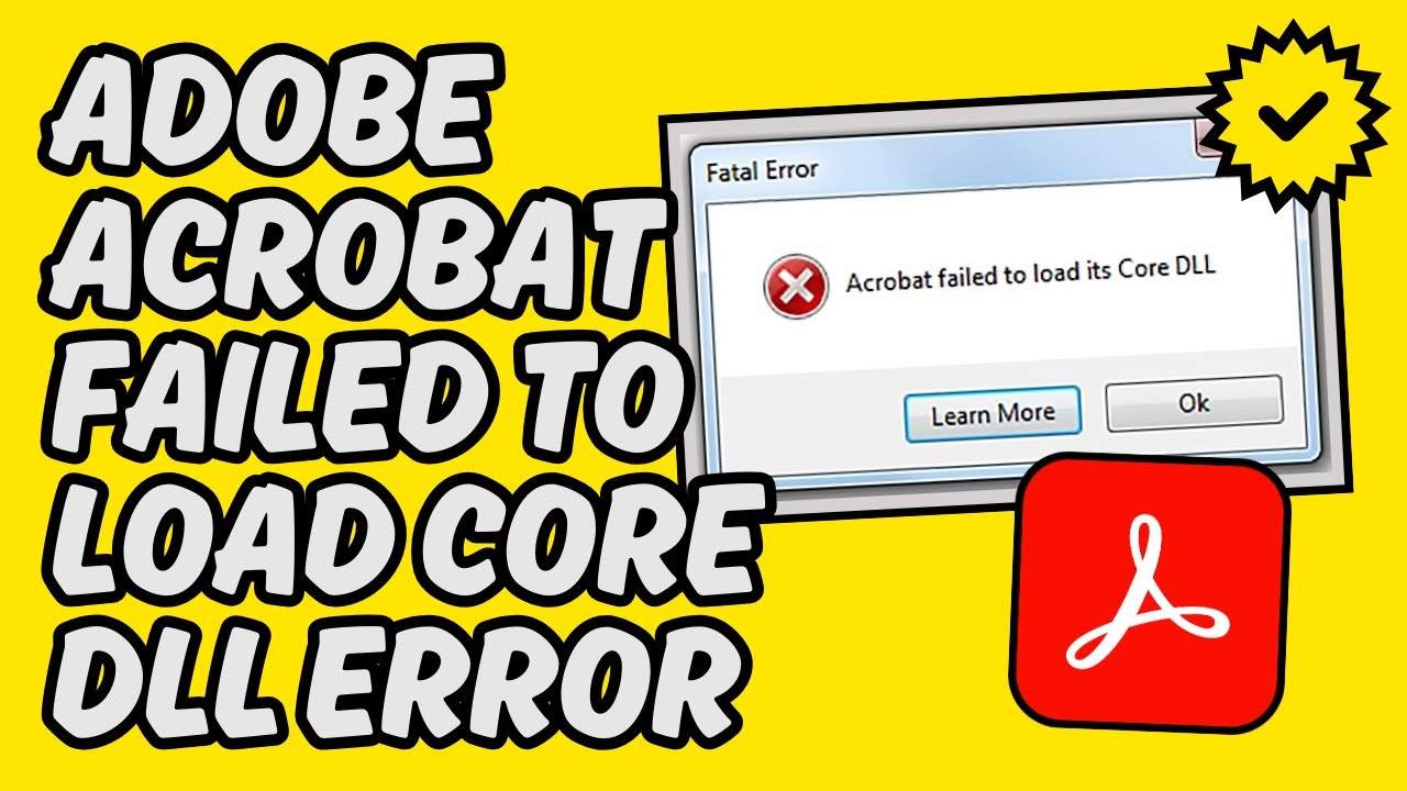 [Easy Fix] Adobe Acrobat Failed to Load Core DLL Error - YouTube