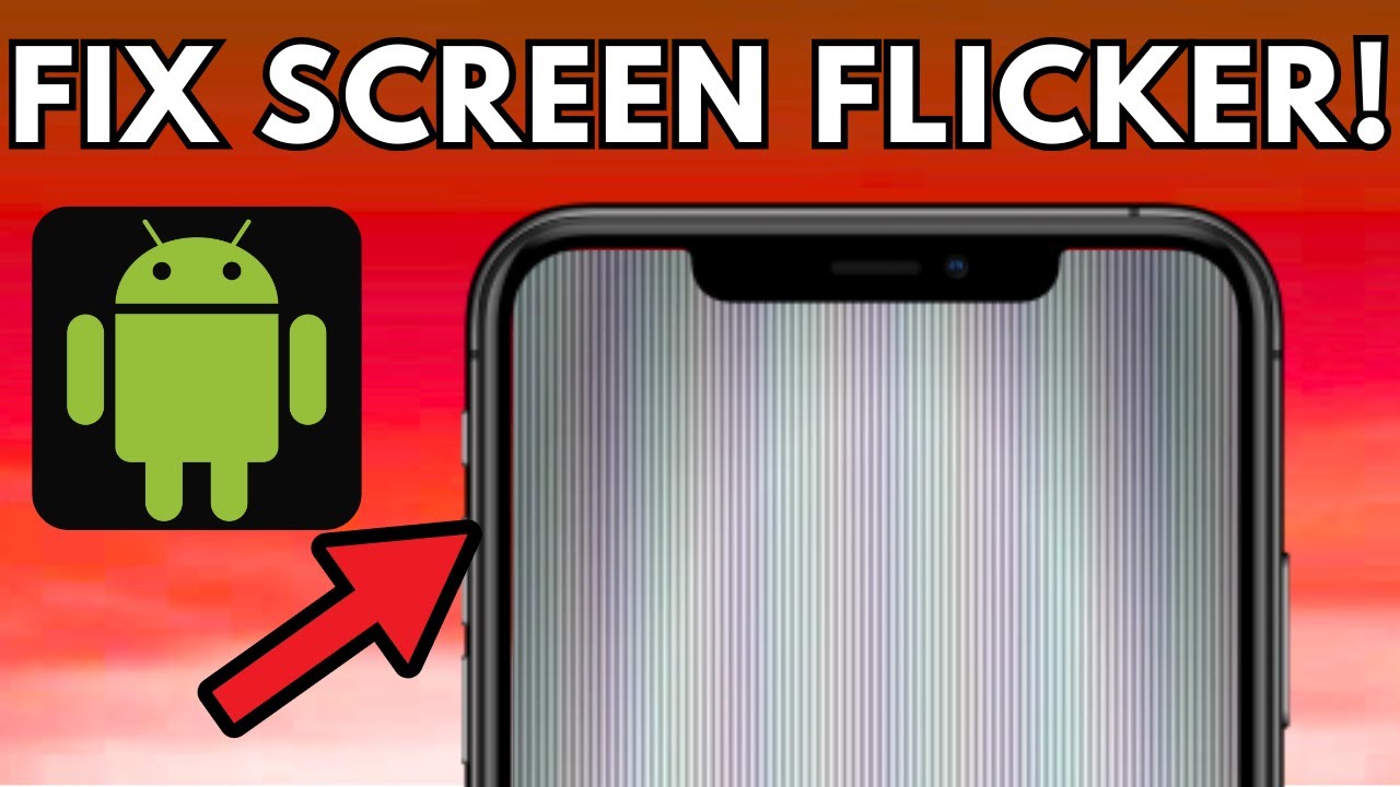 How To Fix Screen Flickering On Android 2025 (FIXED) - YouTube