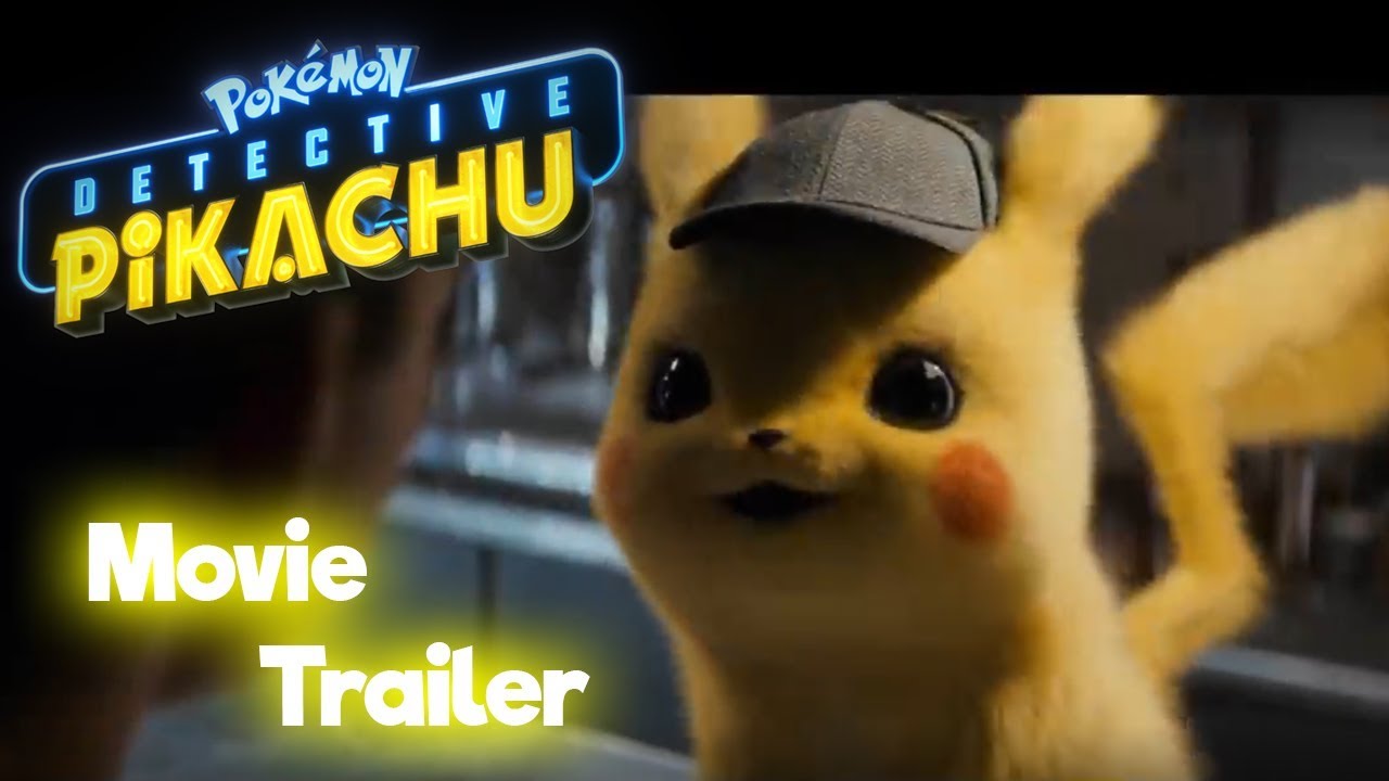 Watch The Official Pokémon Detective Pikachu Movie Trailer - YouTube