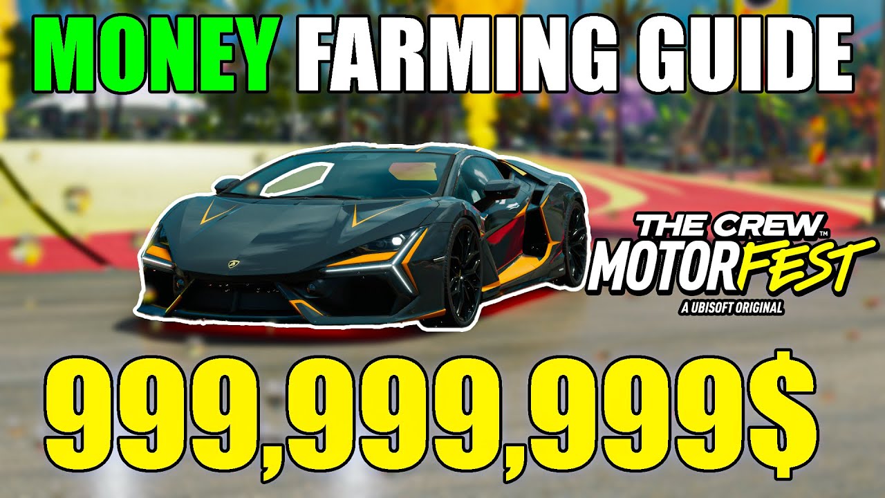 Ultimate Money Farming Guide The Crew Motorfest - YouTube