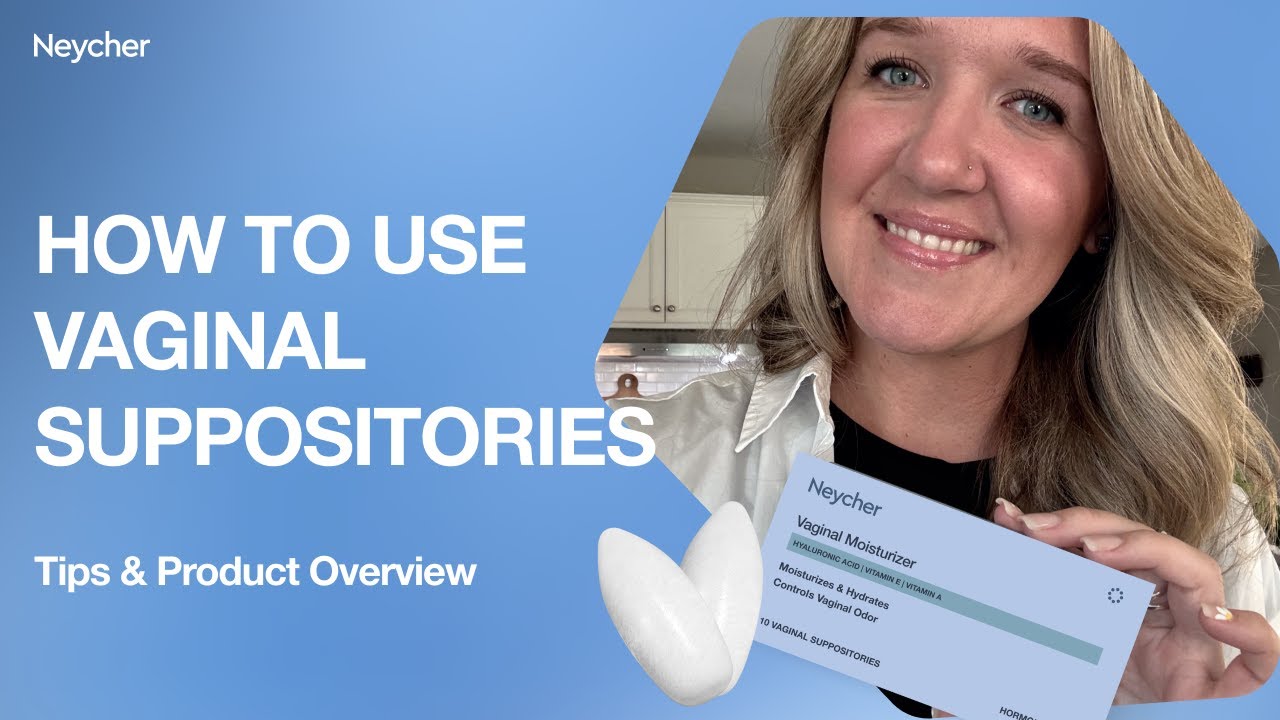 Your Complete Guide to Vaginal Suppositories | Tips & Product Overview - YouTube