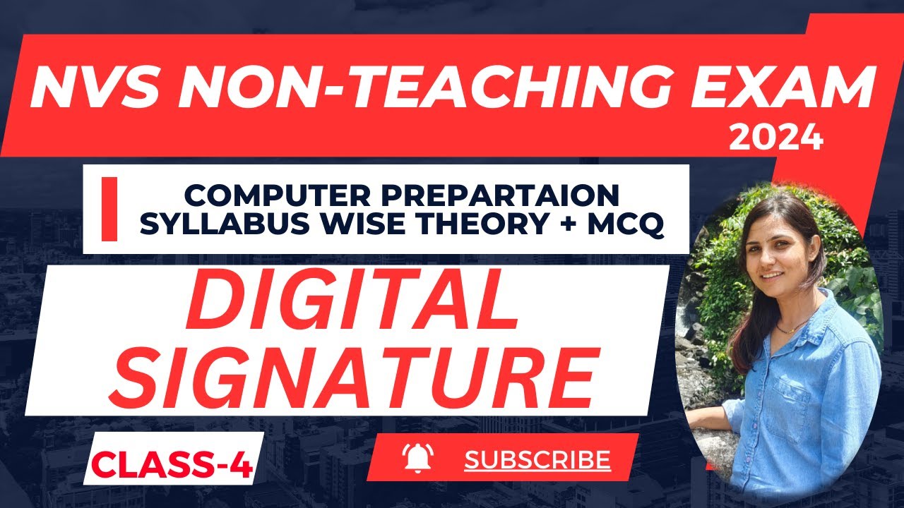 What is Digital Signature | NVS Non Teaching Computer Preparation| NVS ...