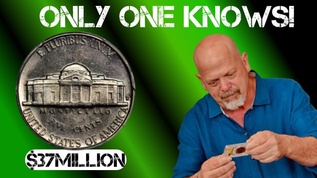$23 MILLION DOLLAR NICKEL COIN COULD MAKE SOMEONE MILLIONAIRE! DO NOT ...