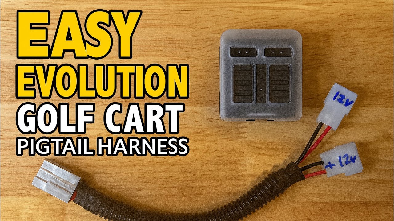 Evolution D5 Golf Cart - Plug-and-Play 12V Accessory Harness Easy DIY ...