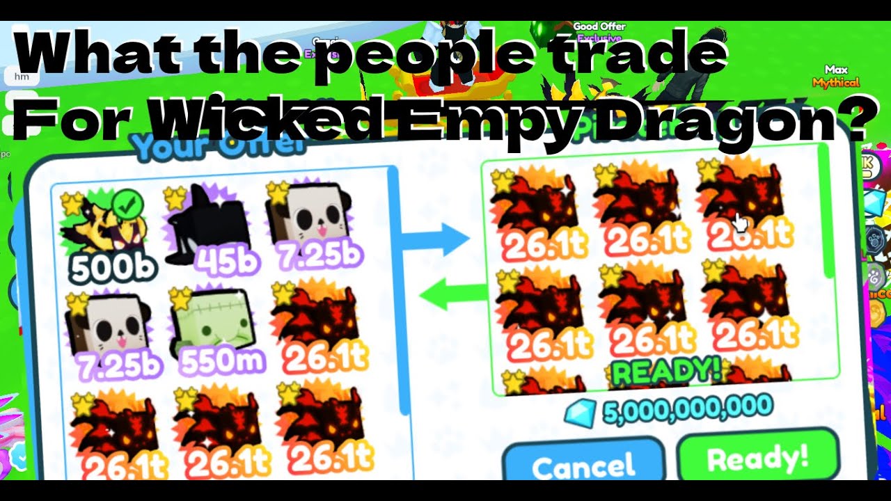 What The People Trade For WICKED EMPYREAN DRAGON? - Pet Simulator X ...