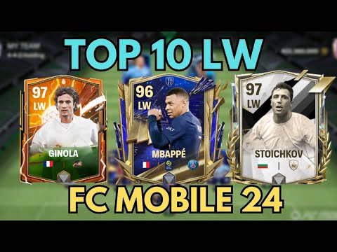 TOP 10 LW IN FC MOBILE 24||BEST BUDGET LW FC MOBILE|best lw in fc ...