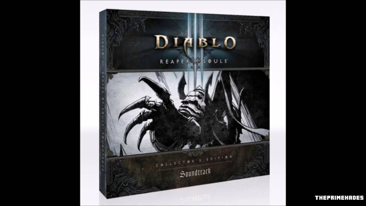 Full OST | Diablo III: Reaper of Souls Soundtrack - YouTube