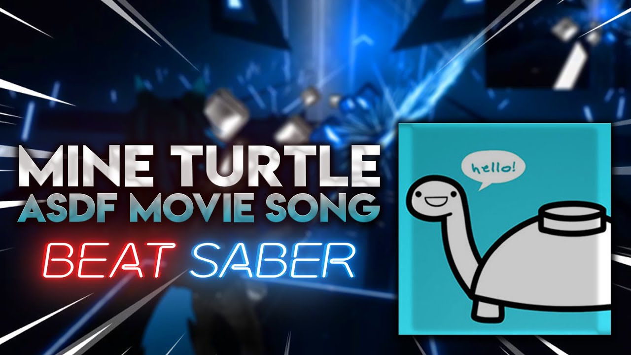 Beat Saber | Mine Turtle (asdfmovie) - YouTube