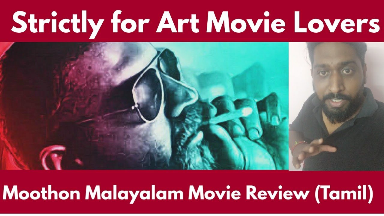 Moothon Malayalam Movie Review in Tamil | Nivin Pauly | Geethu ...