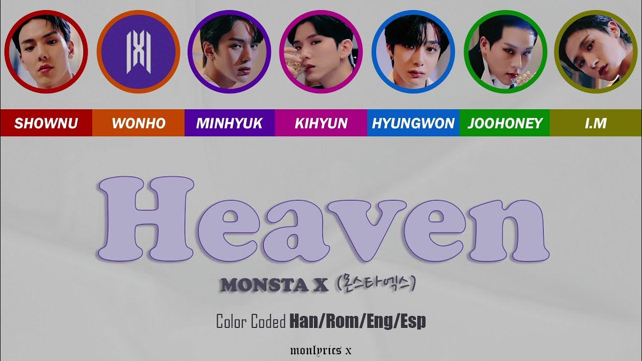 MONSTA X (몬스타엑스) - Heaven (Color Coded Han/Rom/Eng/Esp Lyrics) - YouTube