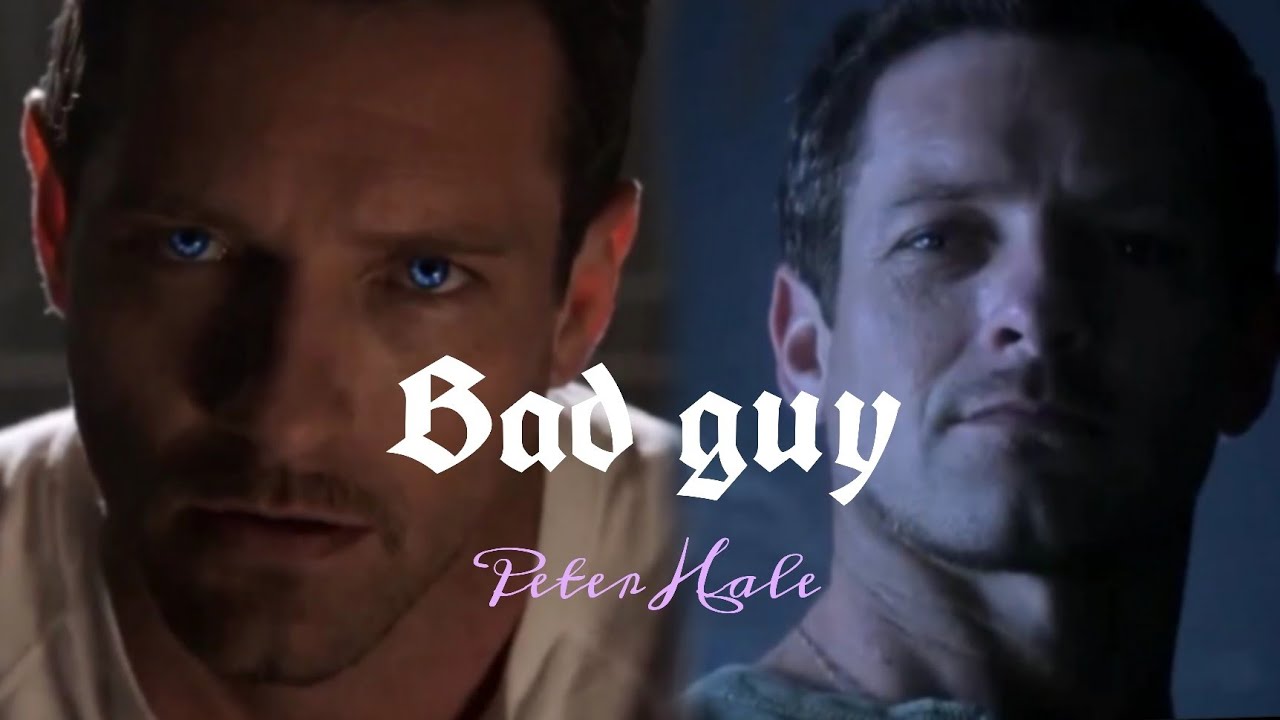 Peter Hale // Bad Guy - YouTube