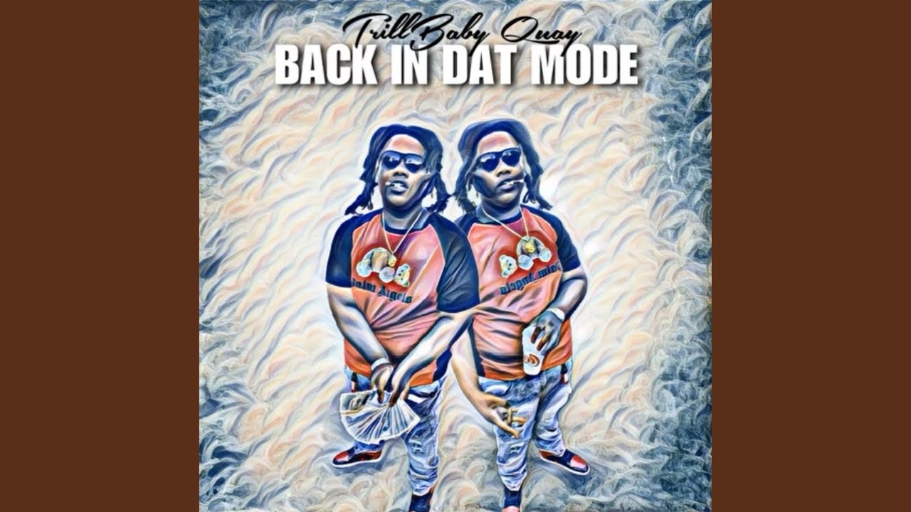 BACK IN DAT MODE - YouTube