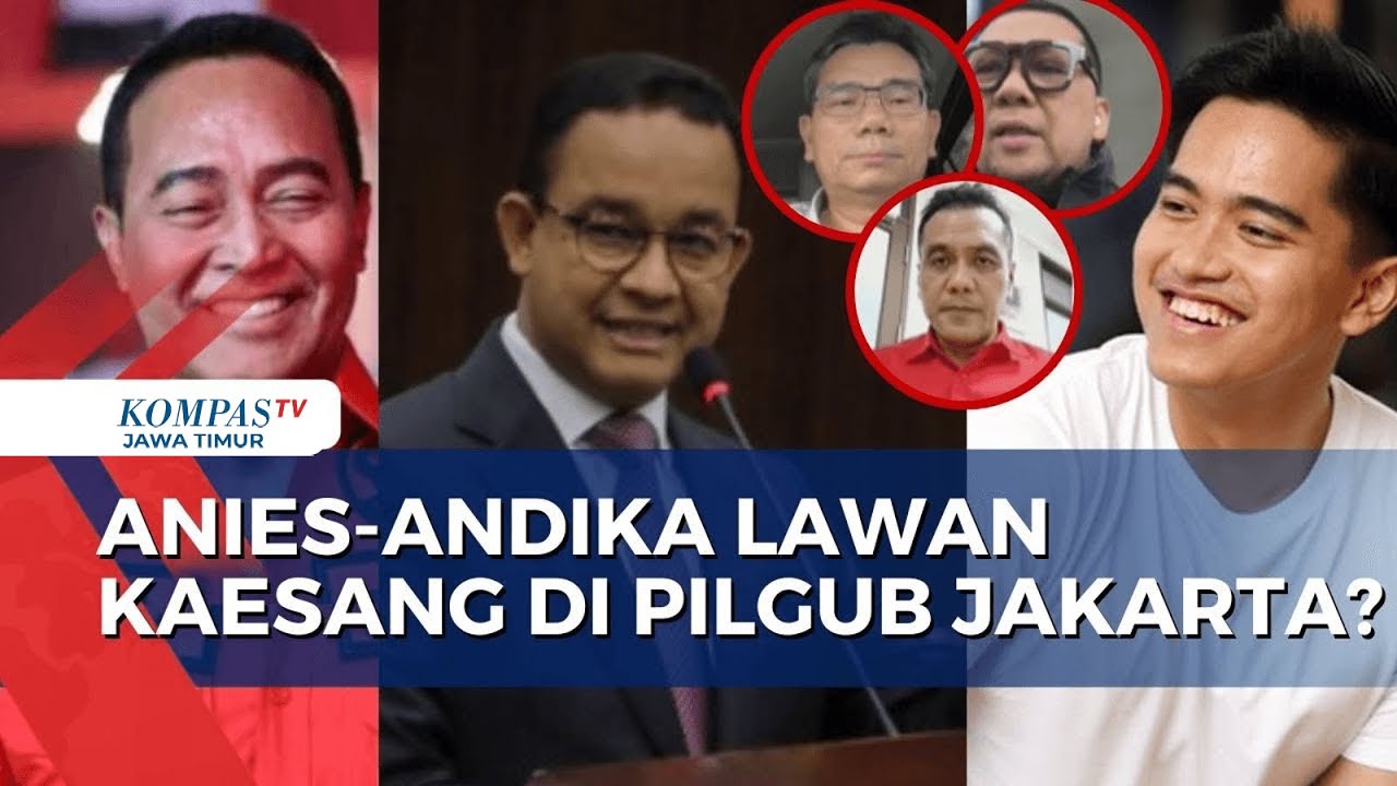 Kata PDIP Soal Wacana Duet Anies Andika hingga Lawan Kaesang di Pilgub Jakarta, - YouTube