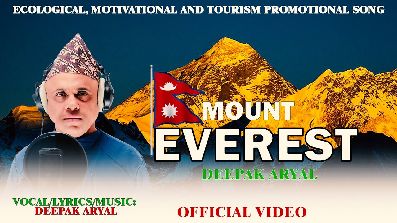 MOUNT EVEREST| MT.EVEREST| DEEPAK ARYAL||ECOLOGICAL MOTIVATIONAL AND ...