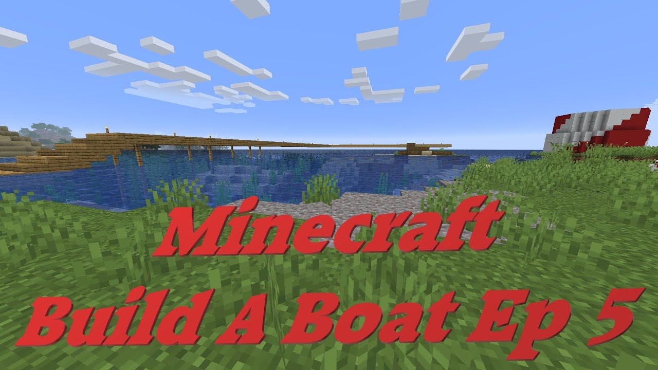 Pier build! | Minecraft Build A Boat Episode 5 - YouTube