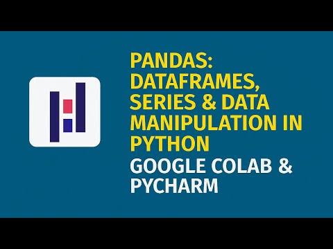 Pandas Basics in PyCharm & Jupyter Lab: DataFrames, Series, Selection ...