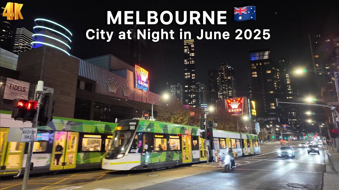 Melbourne Australia at Night June 2025 4K Video - YouTube