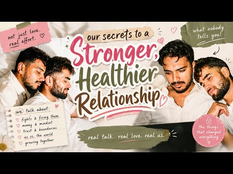 Save Your Relationship today 💔| Gay Couple’s Guide to a Healthy Relationship | Manish & Nitesh 