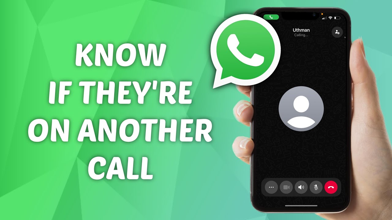 How to Know if Someone’s on Another Call on WhatsApp (2025) - YouTube