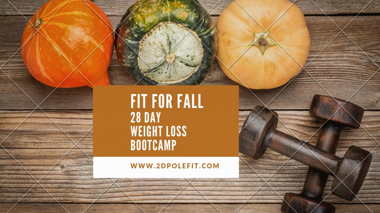 28 Day Fit for Fall Weight Loss Bootcamp Challenge - YouTube