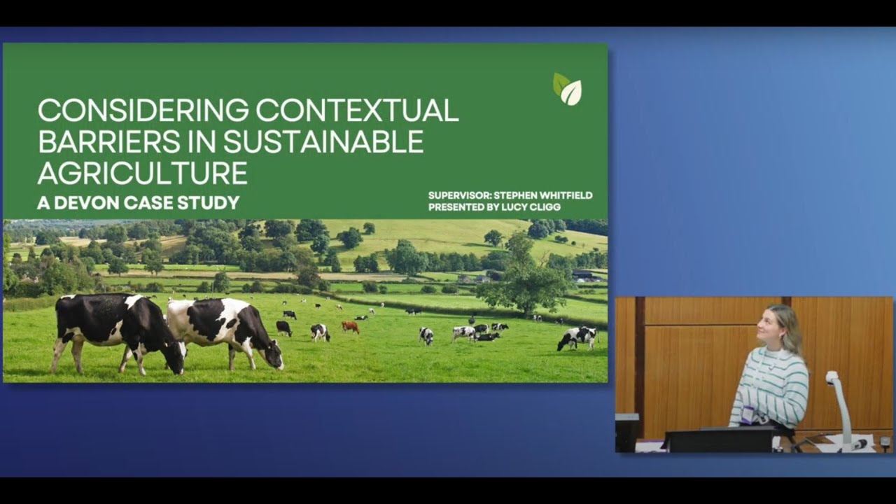 SSRC24: Lucy Cligg - Considering contextual barriers in sustainable ...