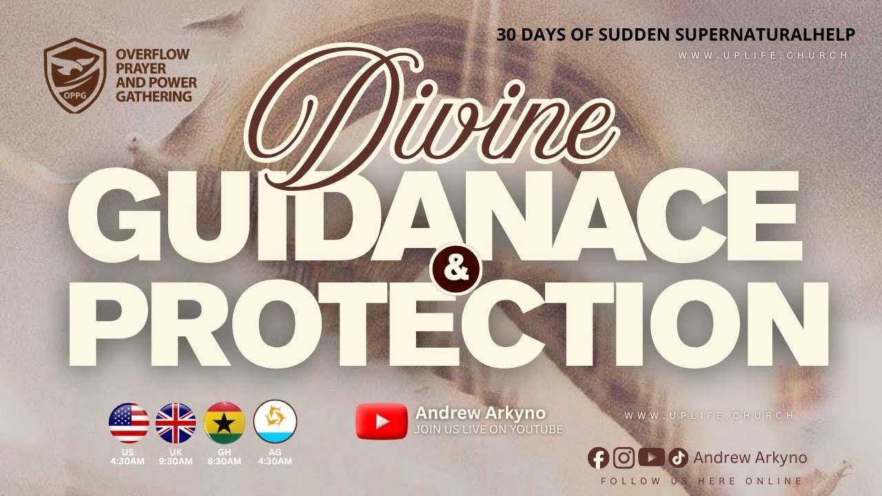 DIVINE GUIDANCE AND PROTECTION || 30 DAYS OF SUDDEN SUPERNATURAL HELP ...