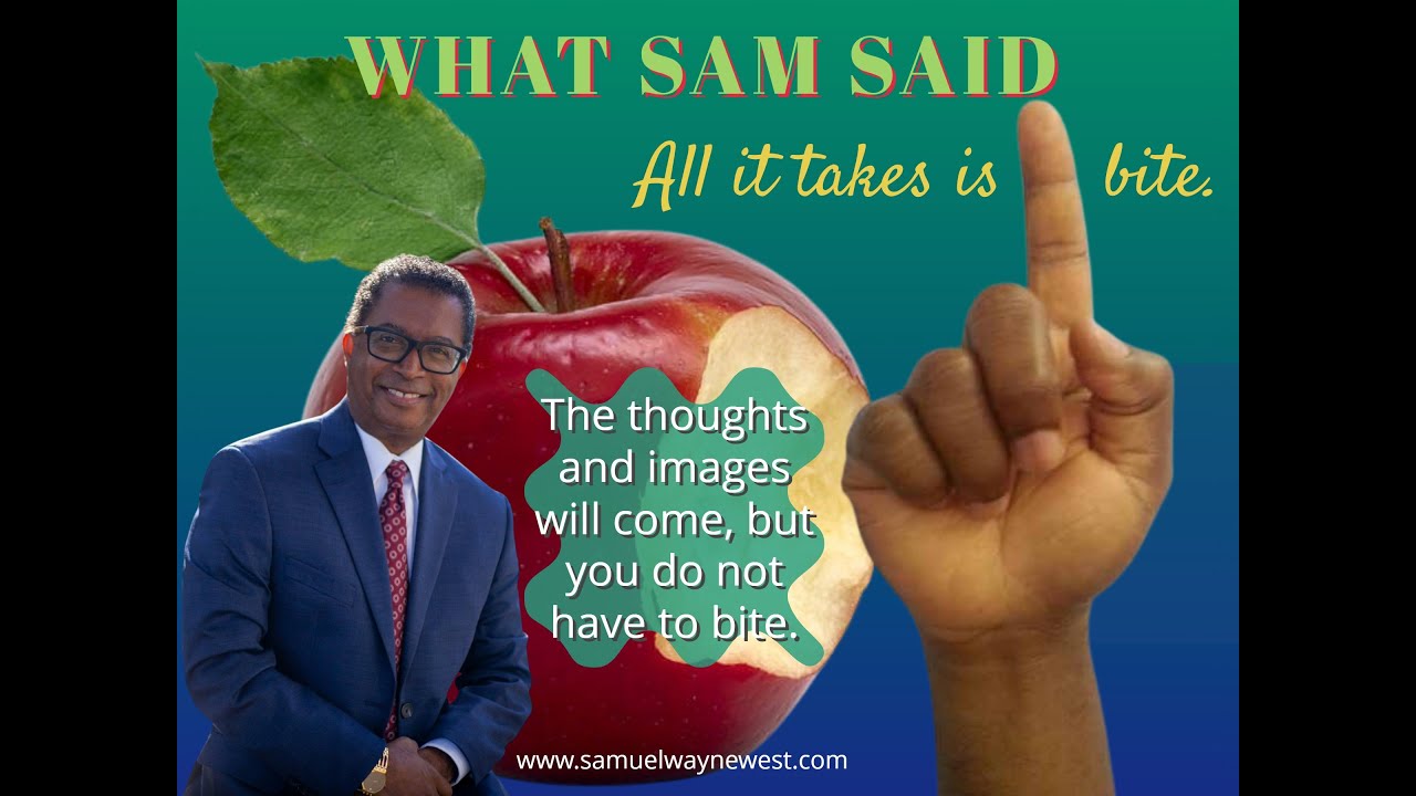 What Sam Said: All it takes is one bite. - YouTube