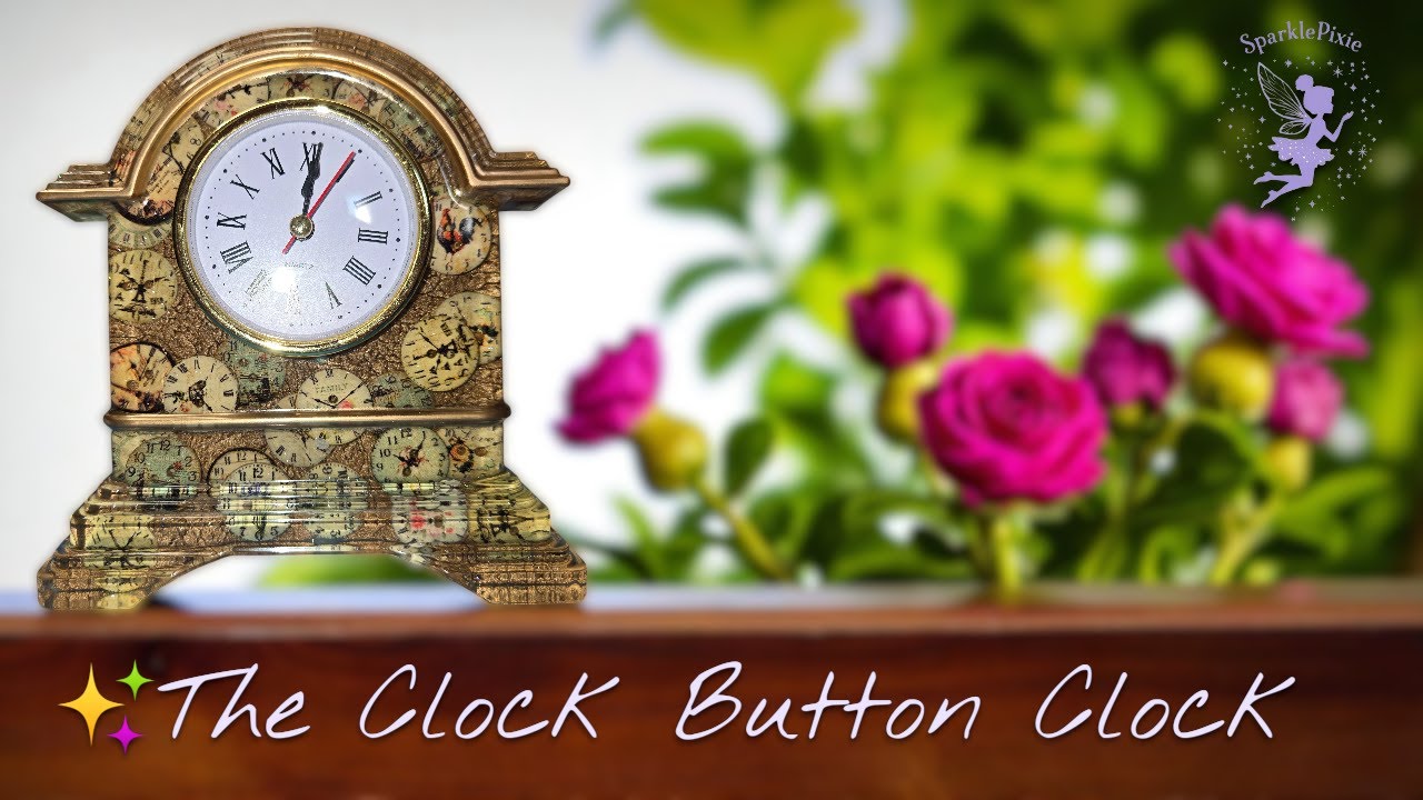 Resin Mantle Clock DIY | The Clock Button Clock with Crackle Finish ...