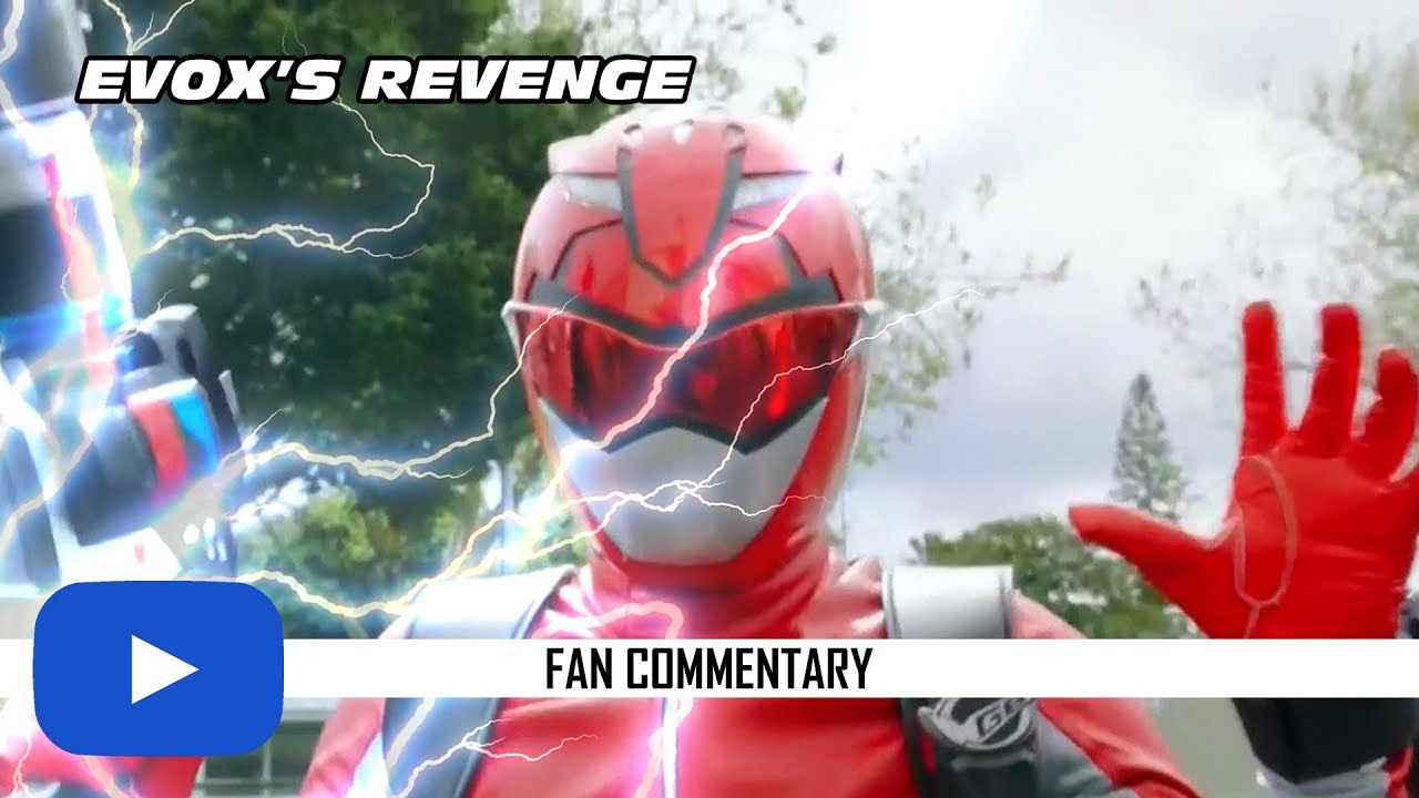 Fan Commentary #10 Power Rangers Beast Morphers Evox's Revenge - YouTube