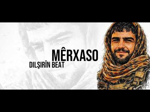Dilşirîn Beat - Mêrxaso tu neviyê Kurdanî / Kurdish Remix / YPG /YPJ / QSD
