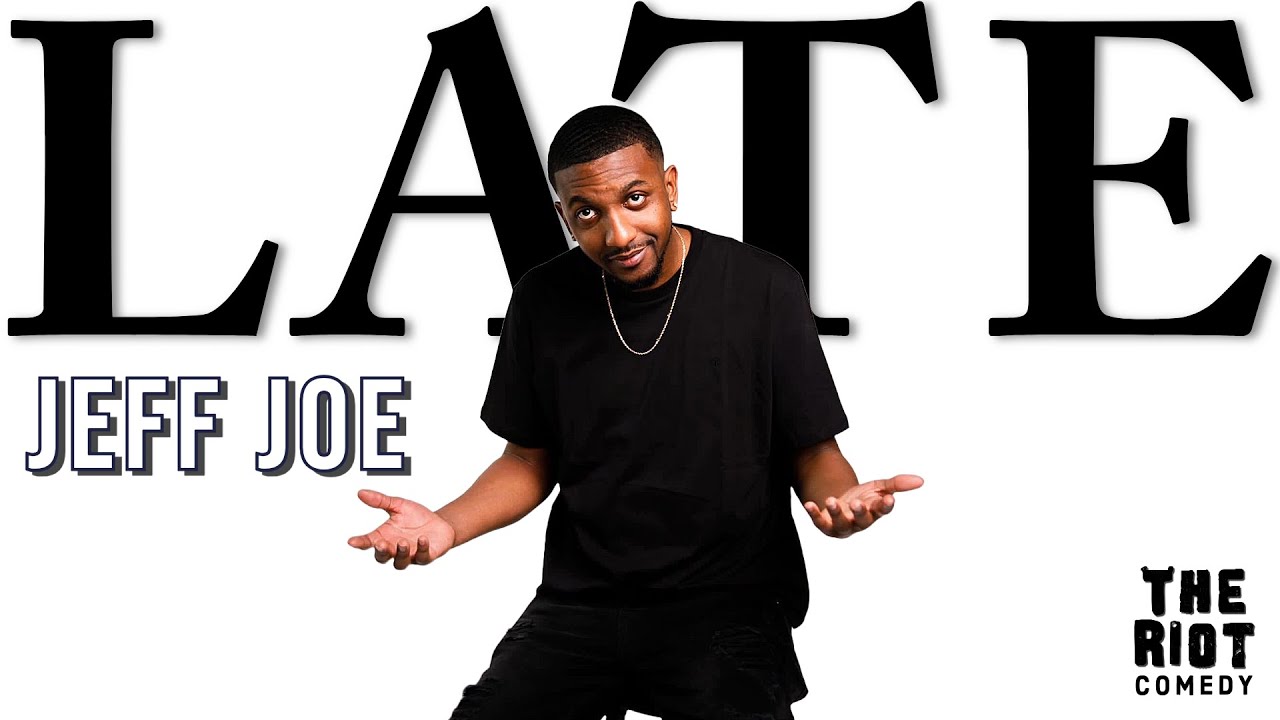 Late - Jeff Joe Standup Comedy at The Riot Comedy Club - YouTube
