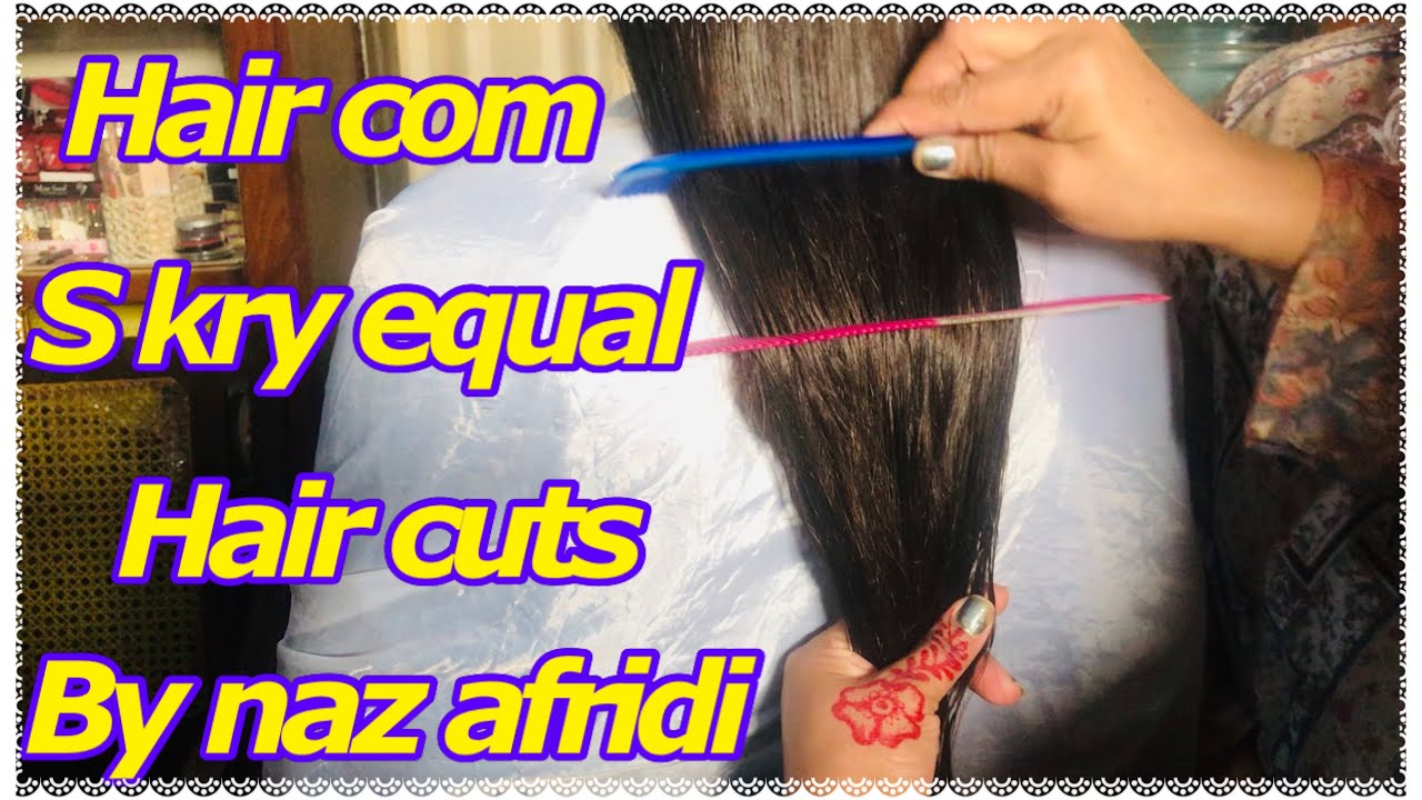 Regular hair com s Equal hair cuts.by naz afridi - YouTube