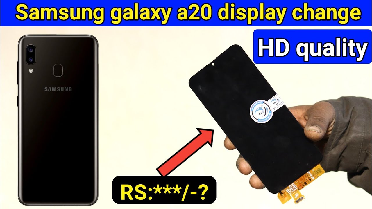 Samsung galaxy a20 display problem ||Samsung galaxy a20 display change ...